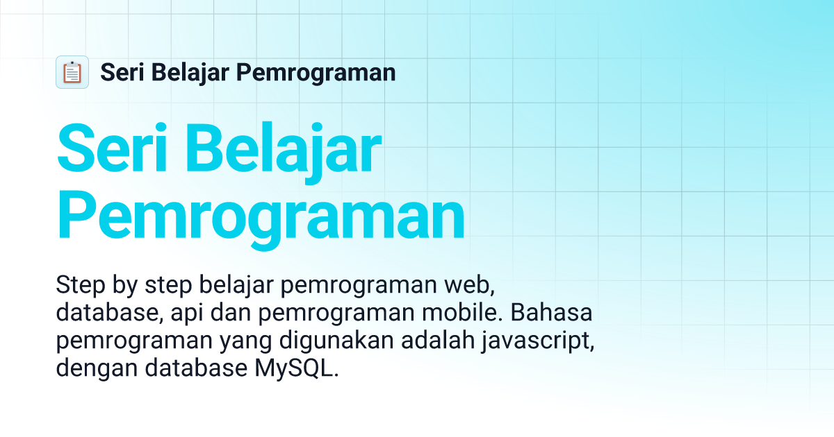 Seri Belajar Pemrograman | Seri Belajar Pemrograman